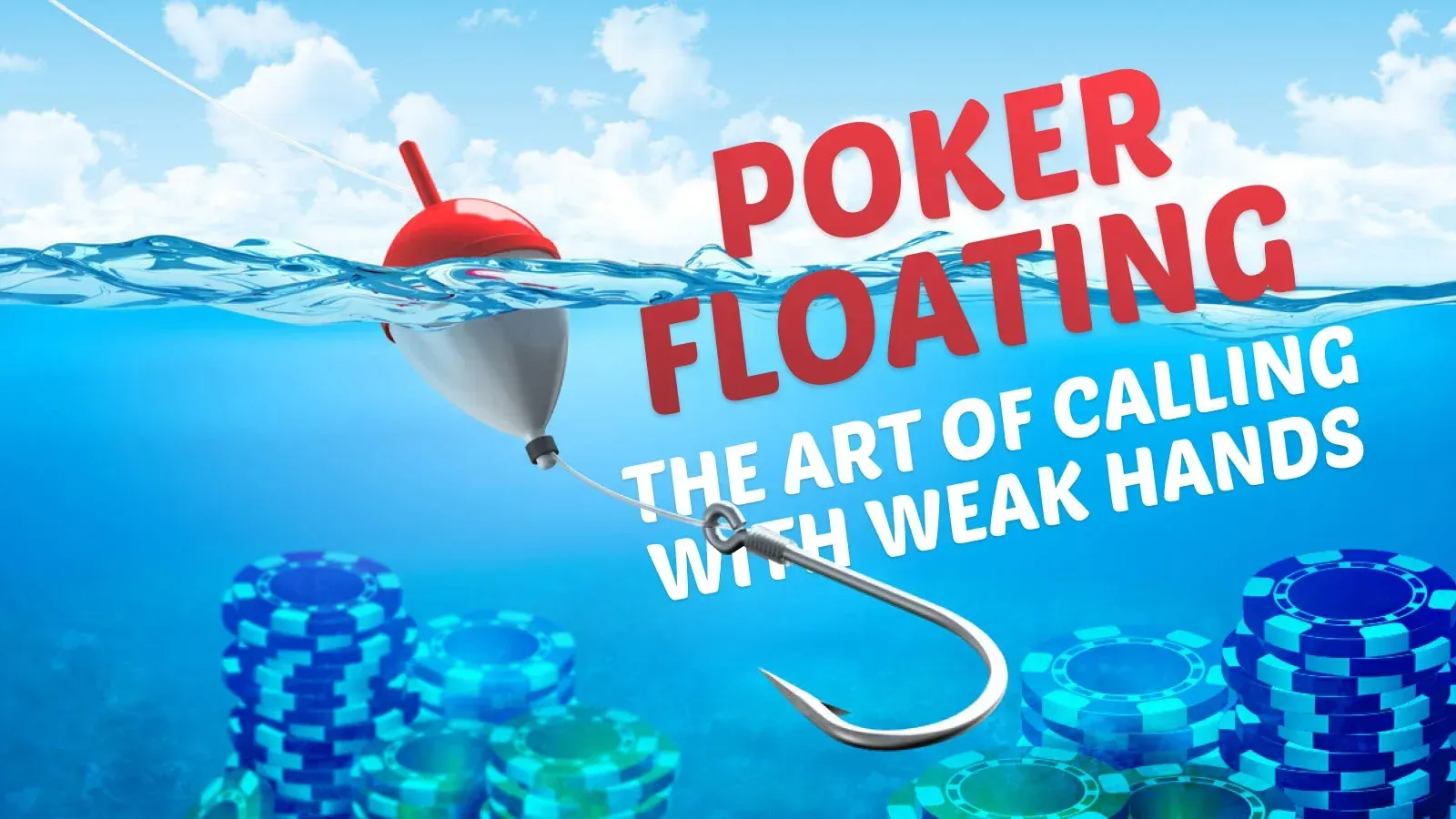 Poker Floating: The Art of Calling with Weak Hands | Getcoach.poker