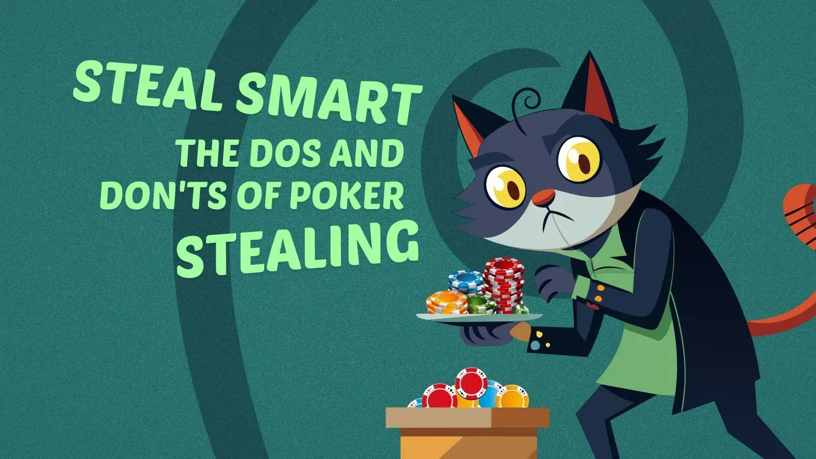 Steal Smart: The Dos and Don'ts of Poker Stealing | Getcoach.poker